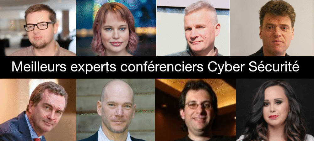 Sélection des meilleurs conférenciers et experts cybersécurité
