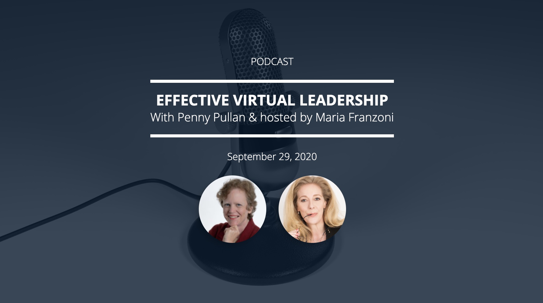 Podcast : Effective Virtual Leadership | London Speaker Bureau