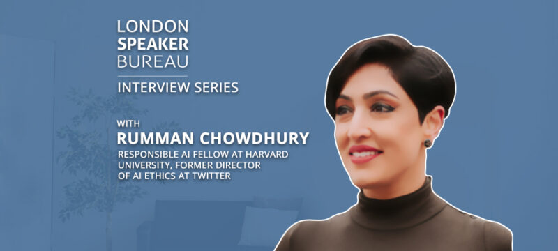 Interview with Dr. Rumman Chowdhury: Former Director of AI Ethics at Twitter